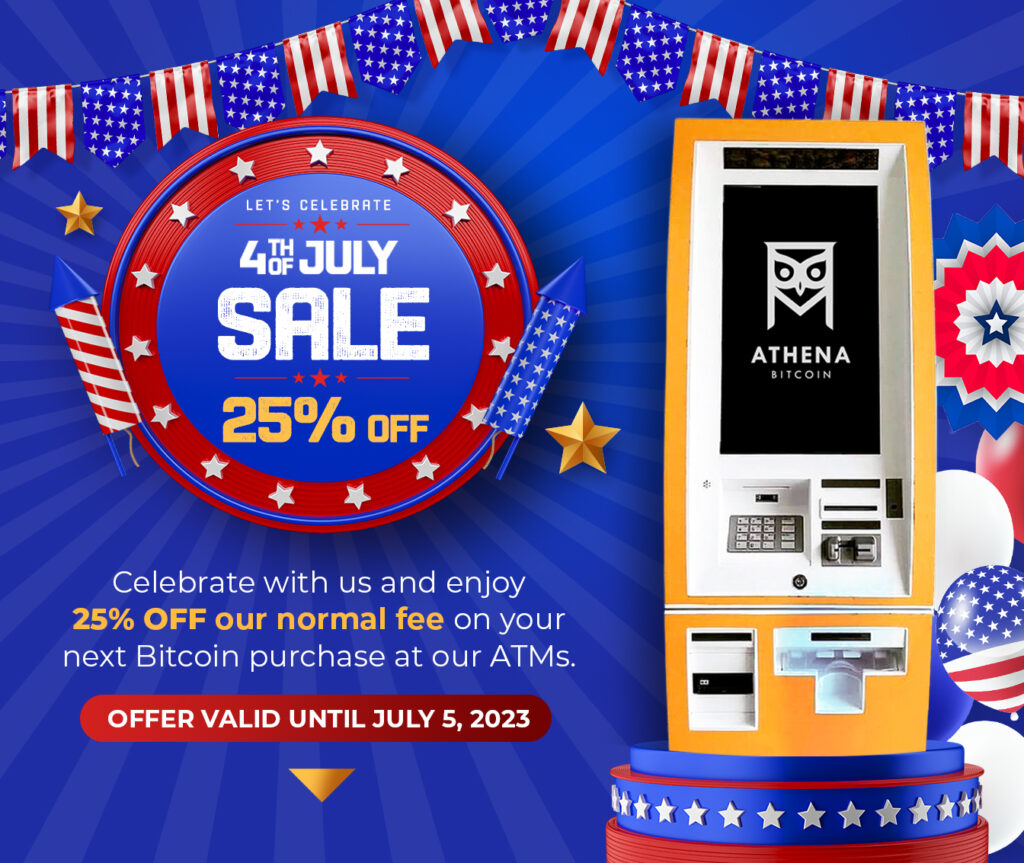 Celebrate 4th of July - '23 - Athena Bitcoin
