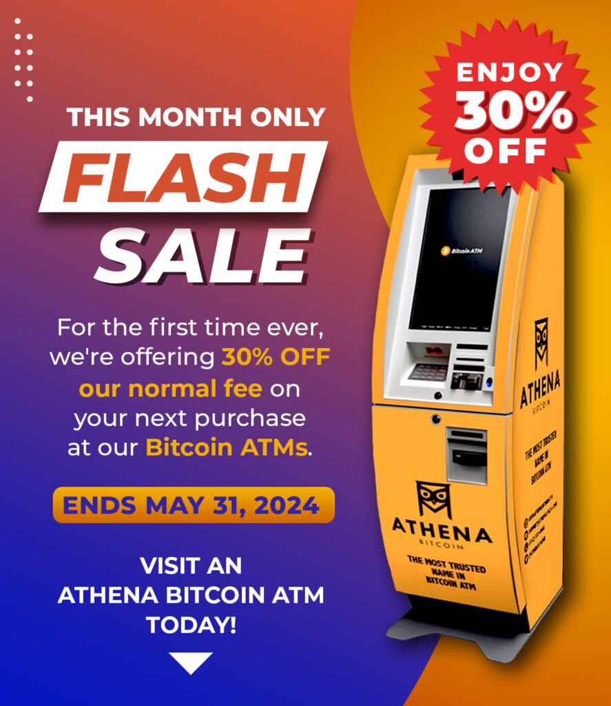 Unprecedented Sale - May '24 - Athena Bitcoin